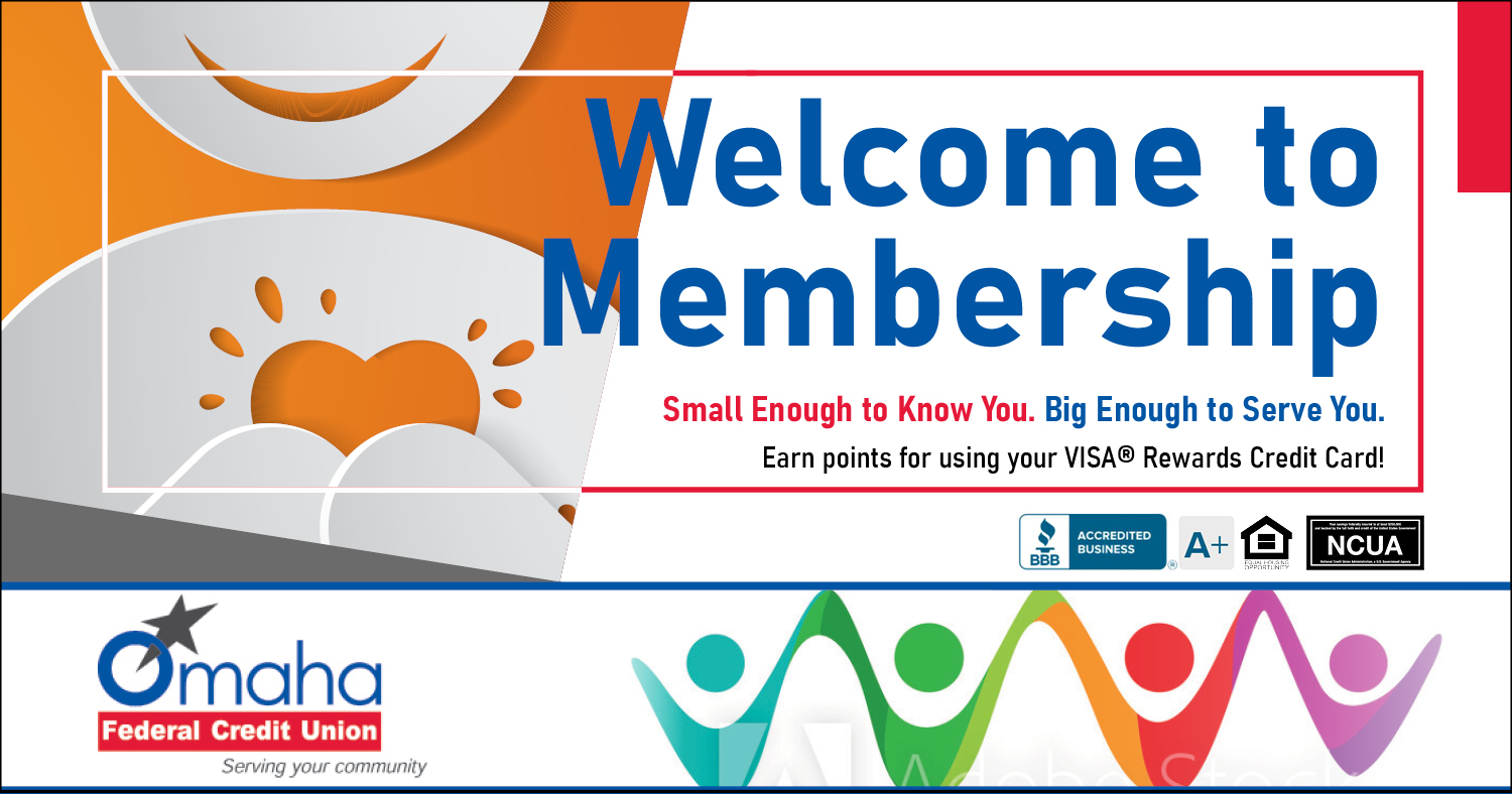 We Welcome You to Omaha FCU! - Omaha Federal Credit Union
